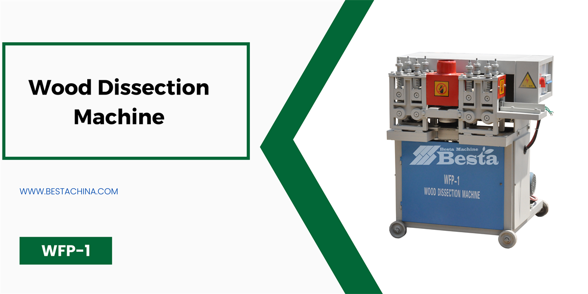 Wood Dissection Machine from China manufacturer - Besta Bamboo &Wood ...